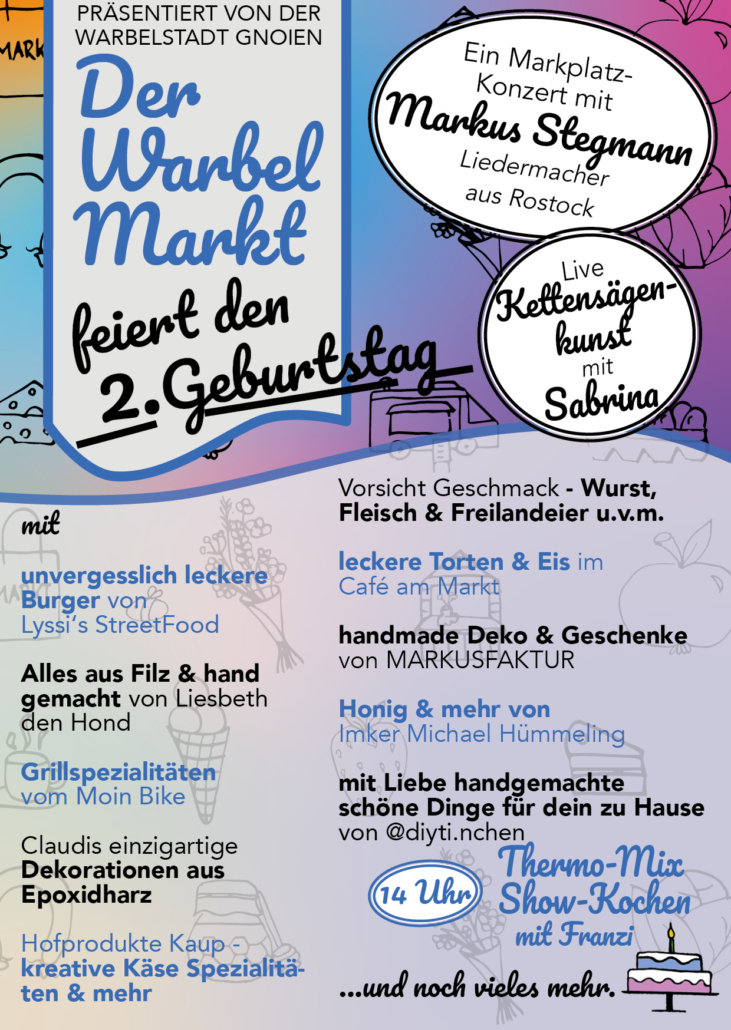 Der Warbel Markt feiert seinen 2. Geburtstag mit MarktplatzLonzert ...